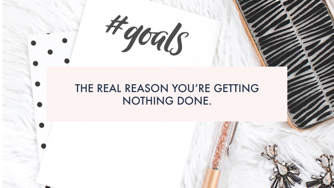 The real reason you're getting nothing done. : The Maker's Business Toolkit